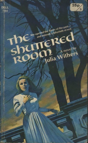 The Shuttered Room (1966) by Julia Withers – Deep Cuts in a ...