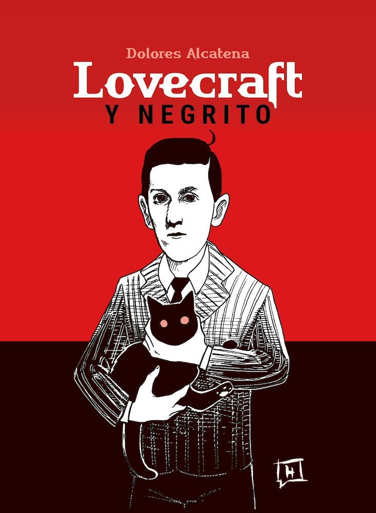 Lovecraft y Negrito (2023) by Dolores Alcatena – Deep Cuts in a ...